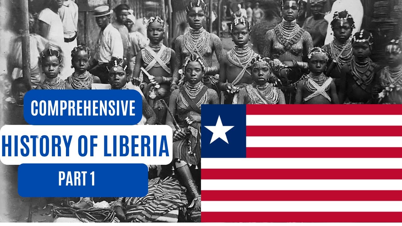 History of Liberia Part 1 - YouTube