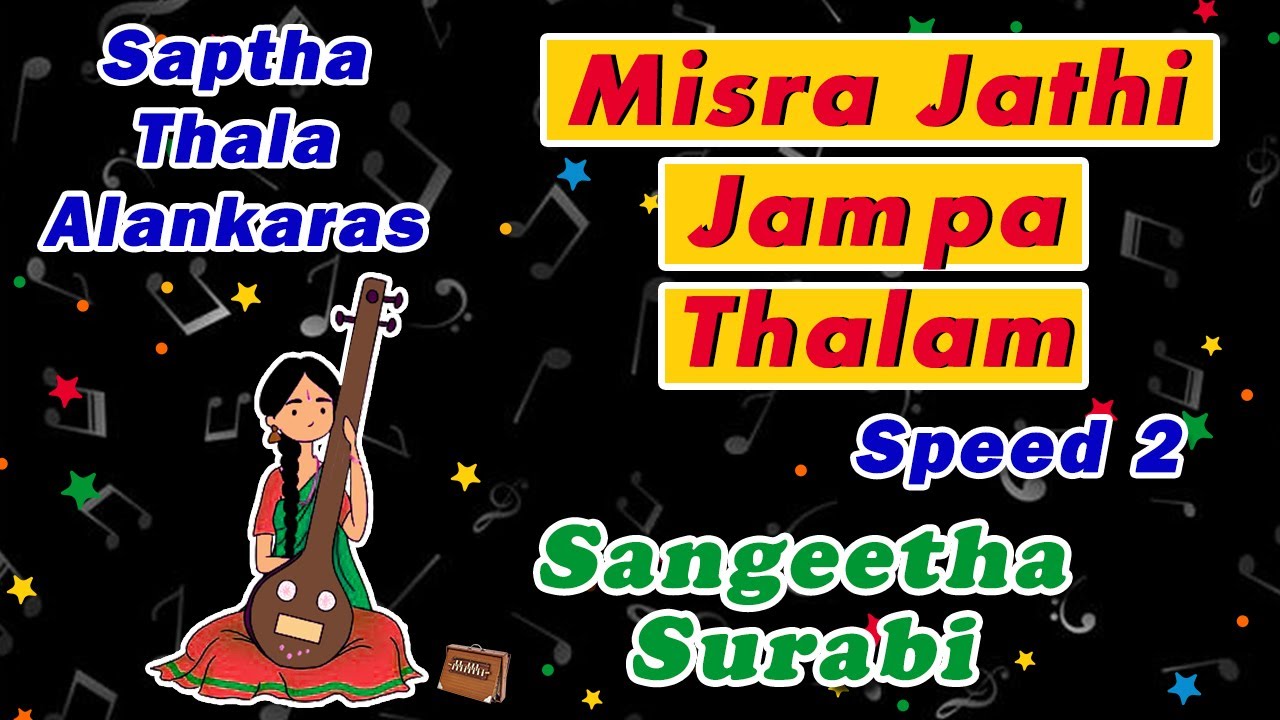 Misra Jathi Jampa Thalam Speed 2 Alankaram - YouTube
