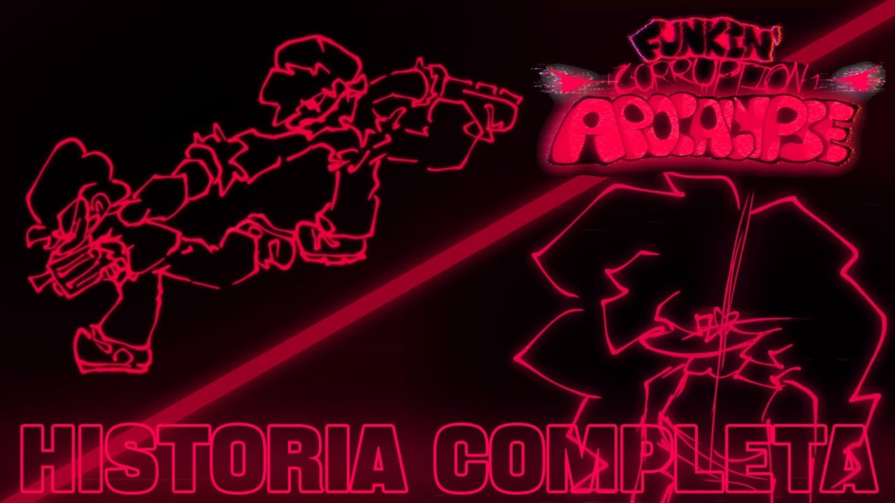 El Apocalipsis de la Corrupcion | FNF Corruption Apocalypse - (HISTORIA ...
