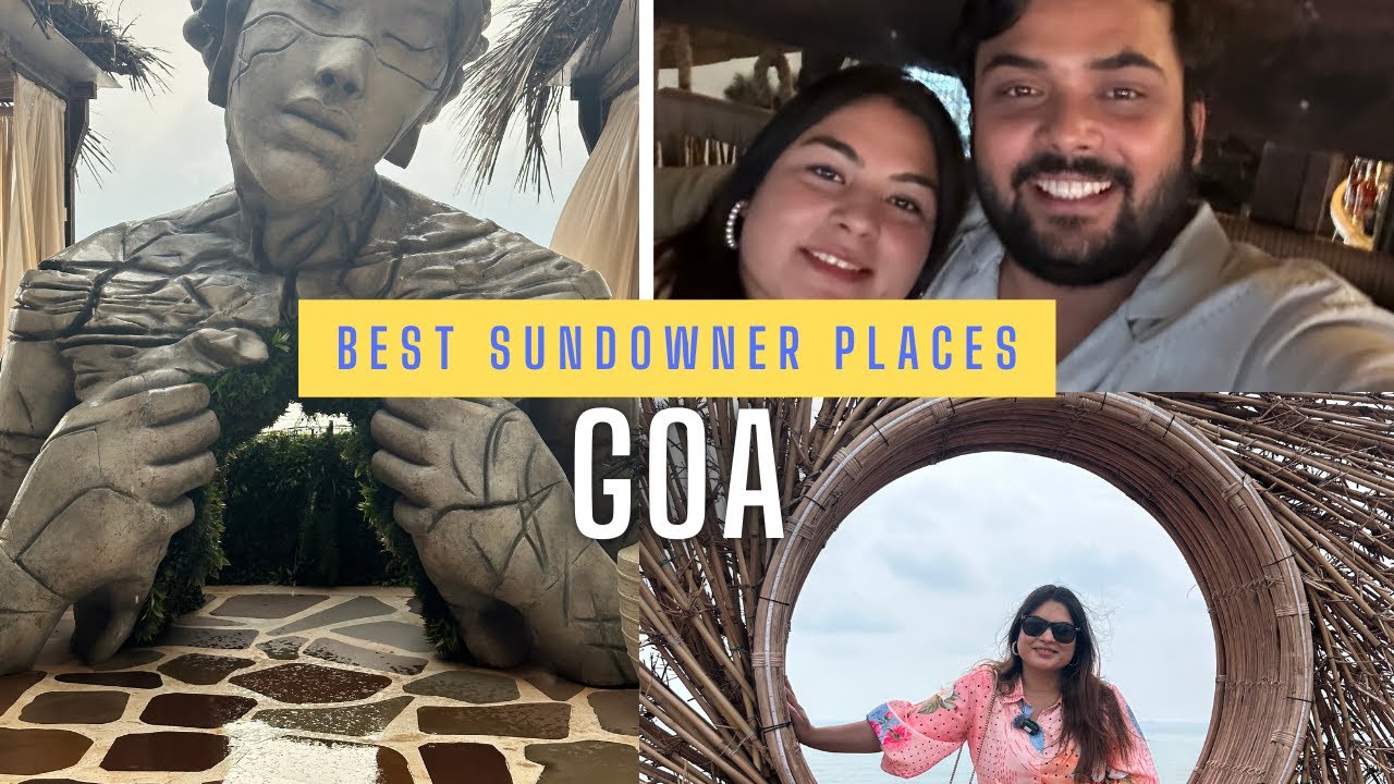 Top 3 sundowner places in Goa! #sunset #india #goa #explore - YouTube