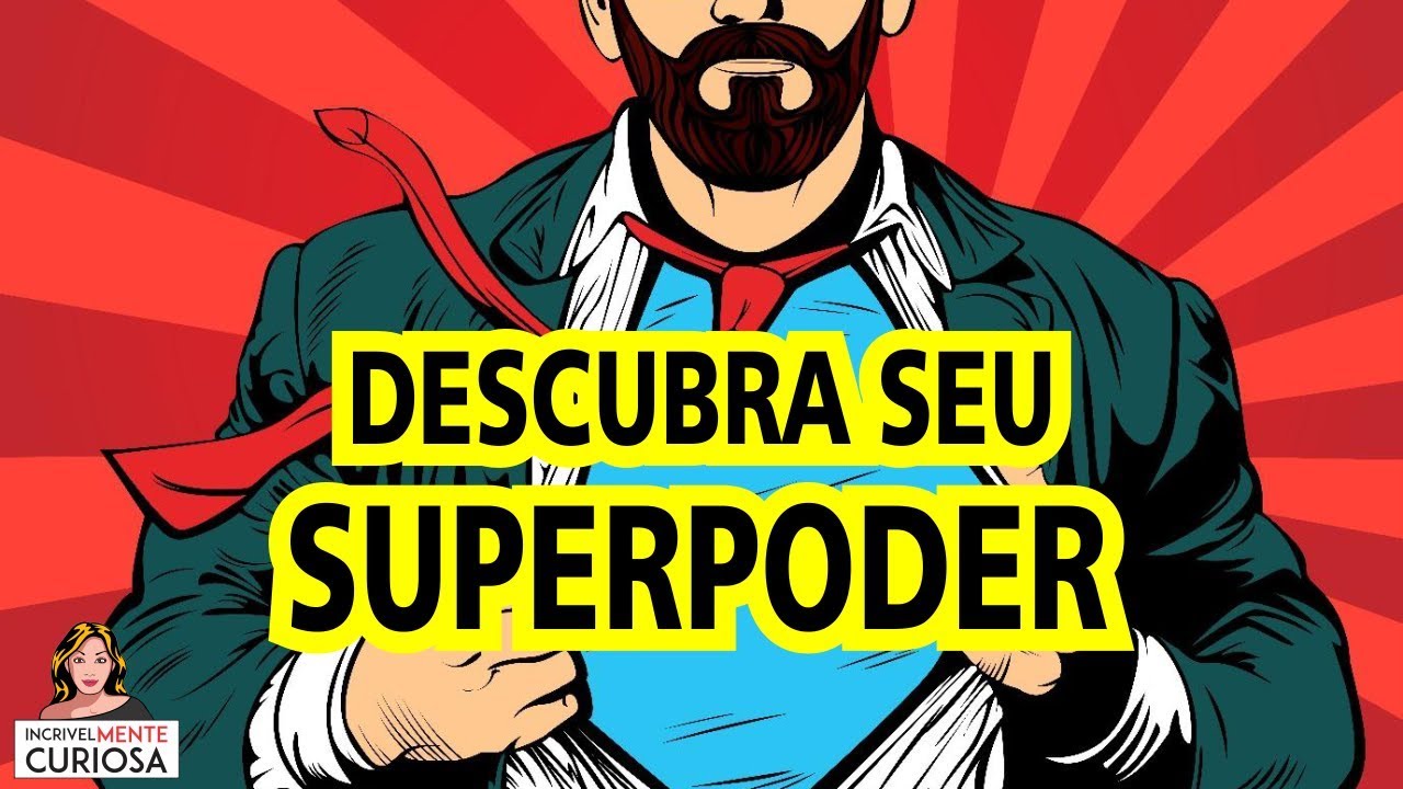 QUAL É O SEU SUPERPODER? - YouTube