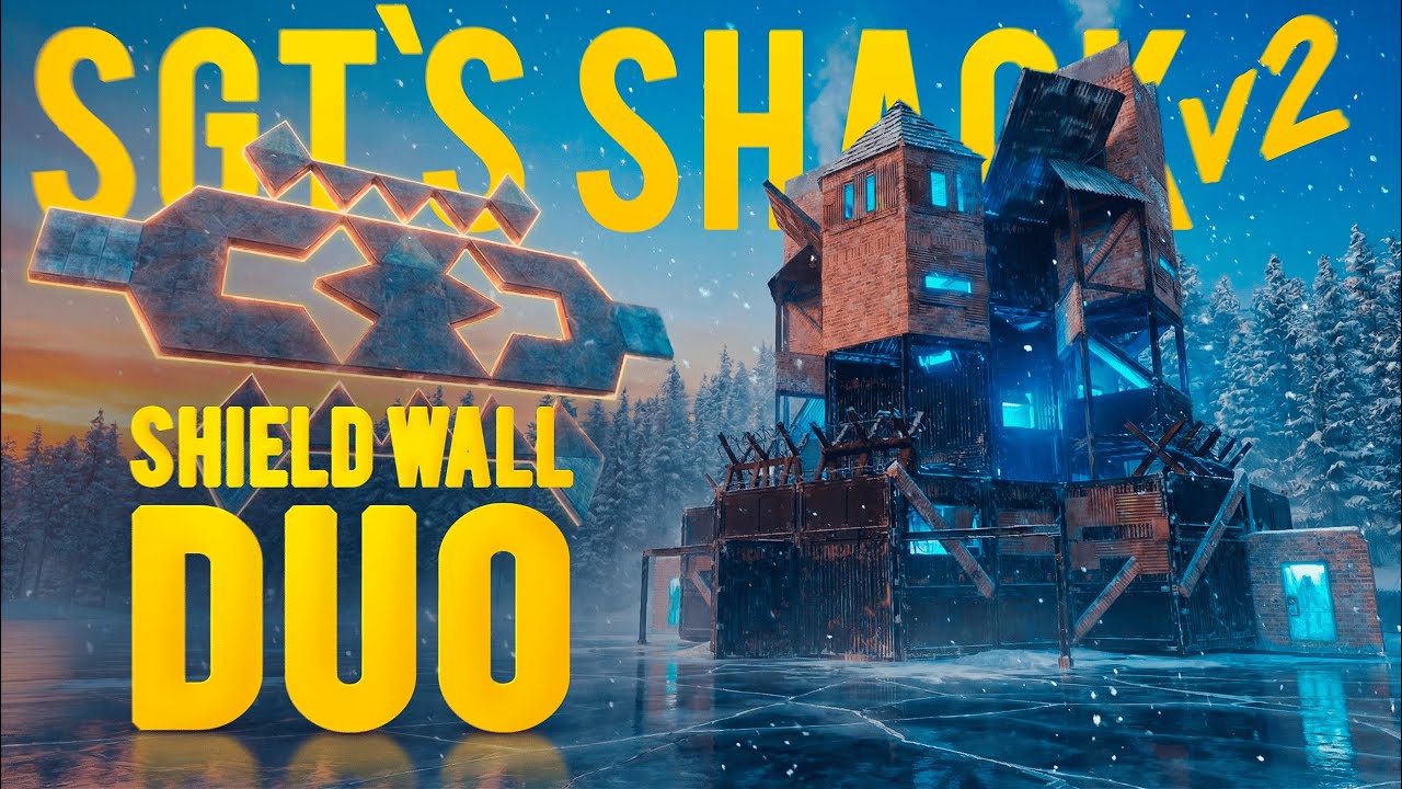 Sgt's Shack V2 - COZY SHIELD WALL Solo/Duo Base | 2026 Rust - YouTube
