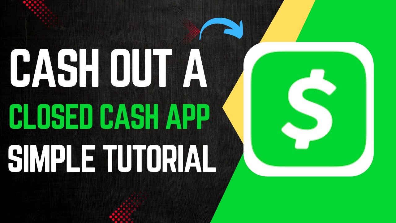 How To Cash Out A Closed Cash App Account - YouTube