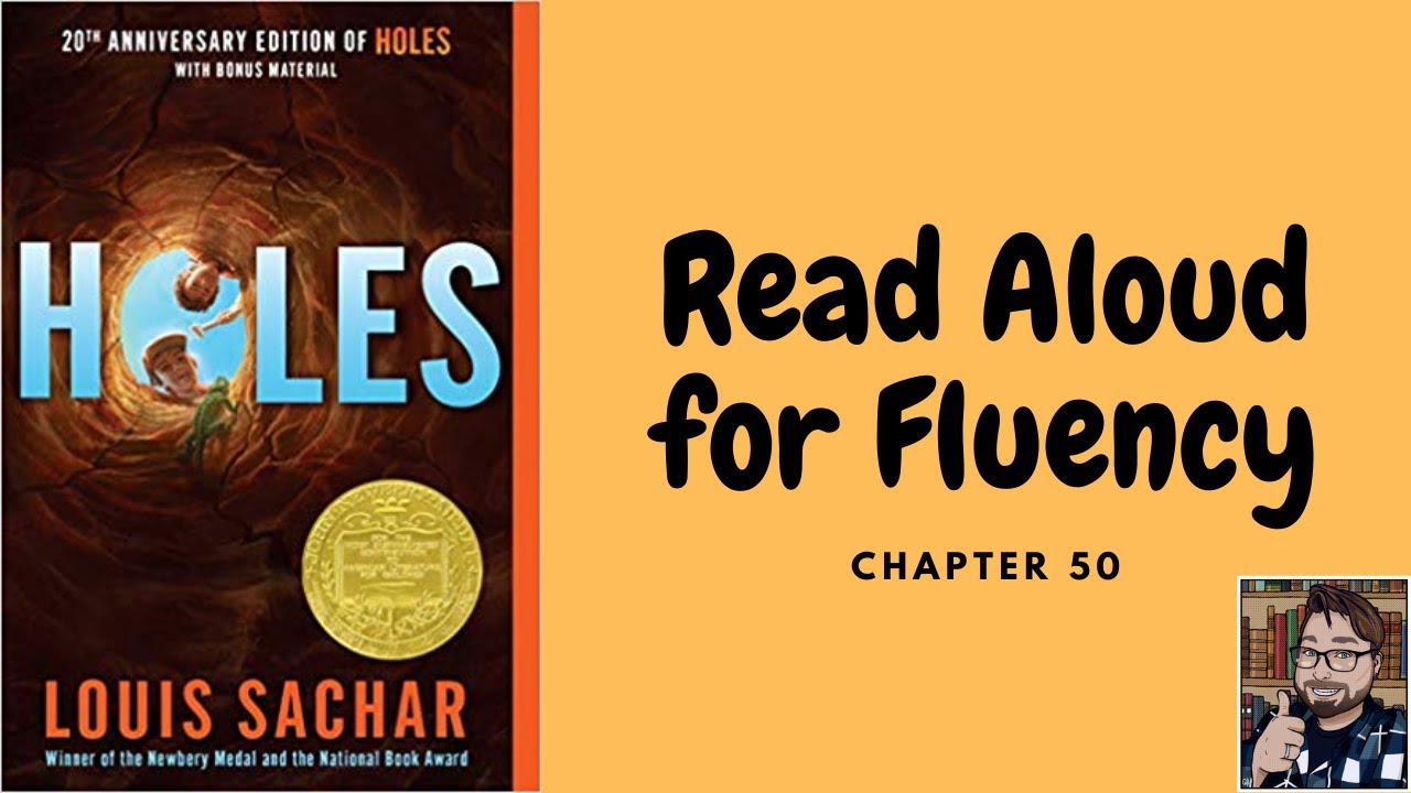 Holes Chapter 50 Reading for Fluency - YouTube