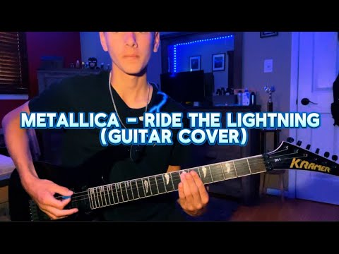 Metallica - Ride The Lightning (Guitar Cover) - YouTube