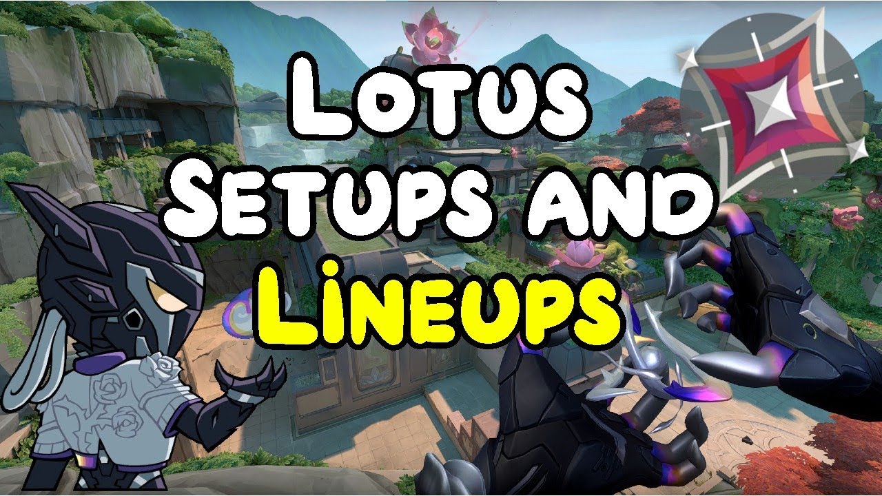 VYSE Lotus Lineups and Setups Guide *NEW AGENT* - YouTube