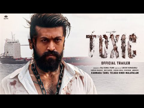 TOXIC Official Trailer | Rocking Star Yash | Geetu Mohan Mohandas ...