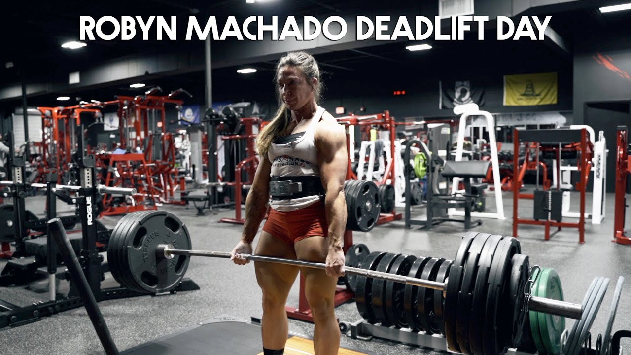 Robyn Machado Deadlift Day! - YouTube