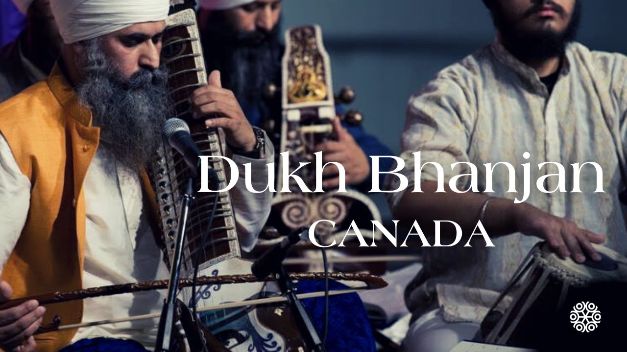 Dukh Bhanjan Canada 2023 | Satnam - YouTube