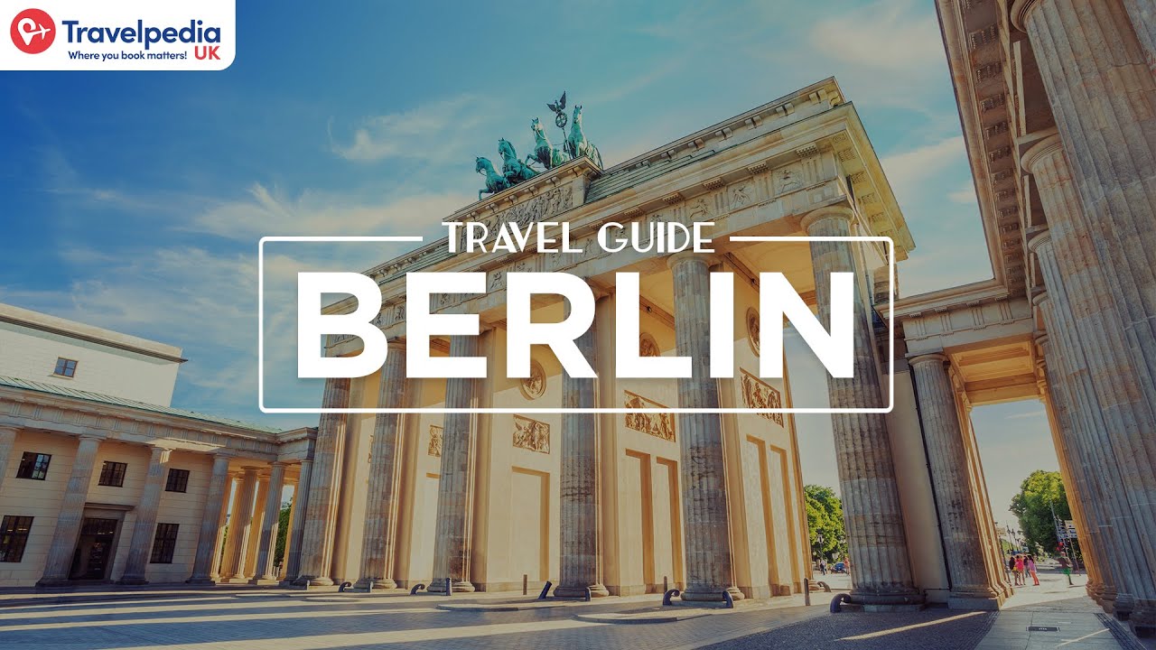 Our Travel Guide to Berlin - YouTube