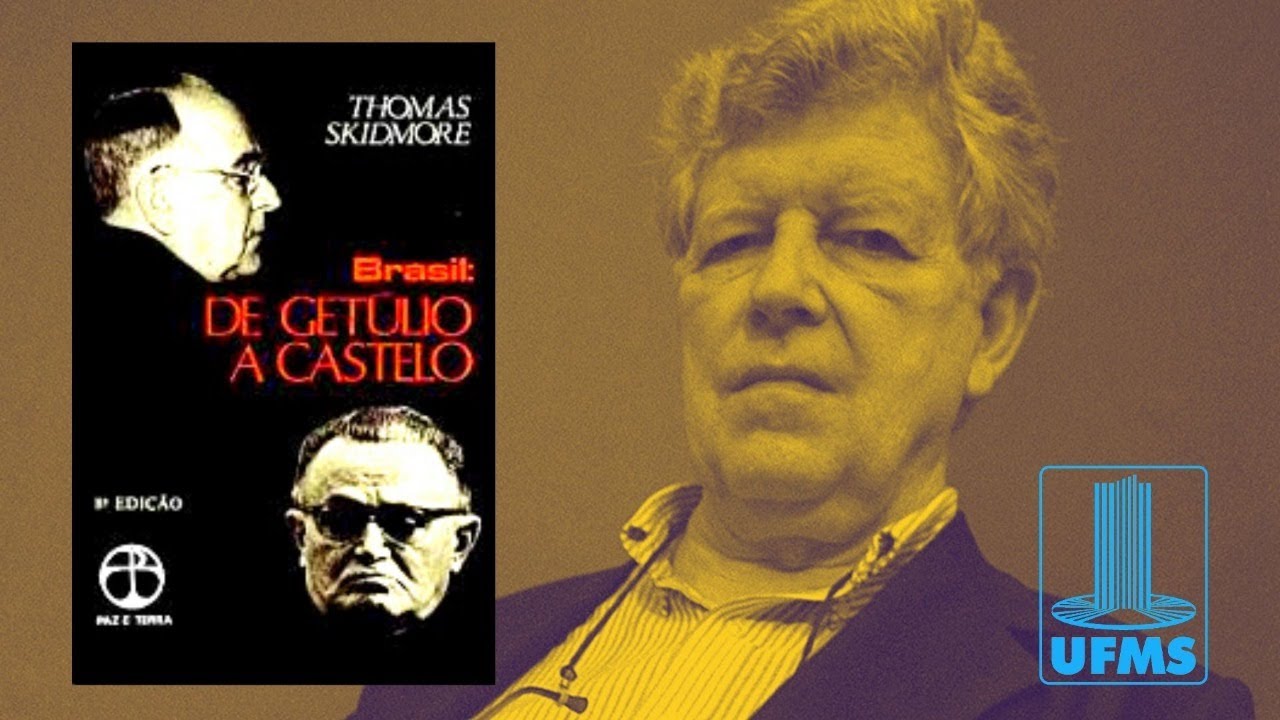 Refletindo sobre o livro BRASIL: DE GETÚLIO À CASTELO de Thomas ...