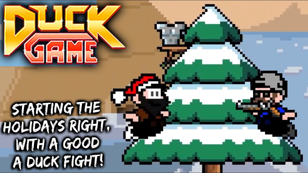Holiday Season can't start without DUCK MAYHEM! | Let's Play Duck Game ...