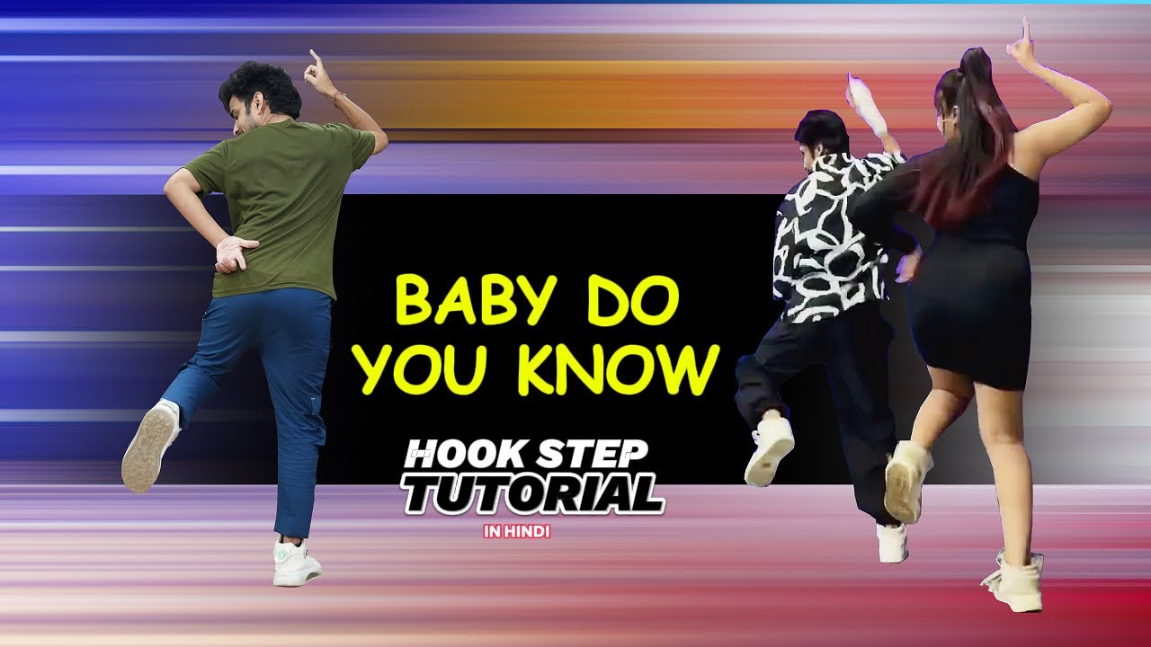 Baby Do You Know Reel Hook Step Dance Tutorial | Ajay Poptron Tutorial - YouTube
