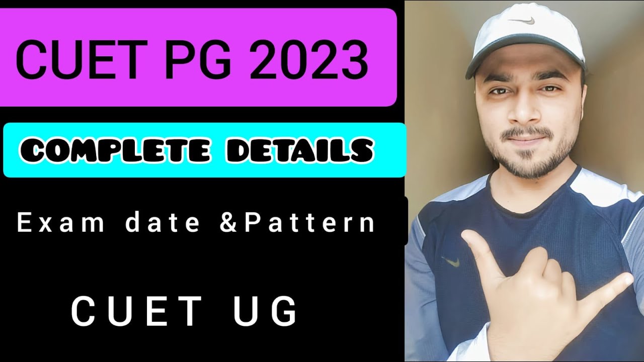 CUET PG & UG 2023 I About CUET I Registration I Exam Pattern & Marking ...