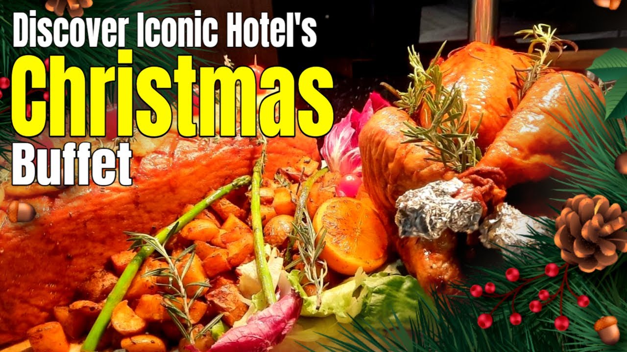 2021 Christmas Buffet at Iconic Hotel - YouTube