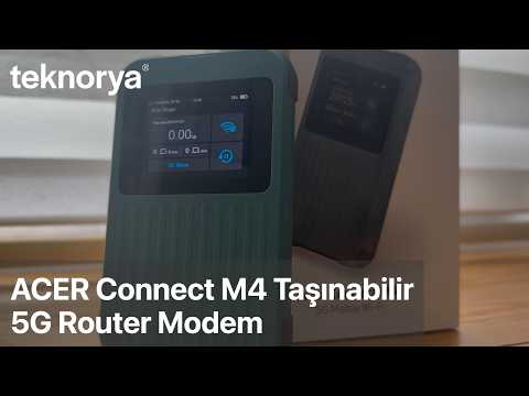 ACER Connect M4 Taşınabilir 5G Modem Router Teknorya İnceleme