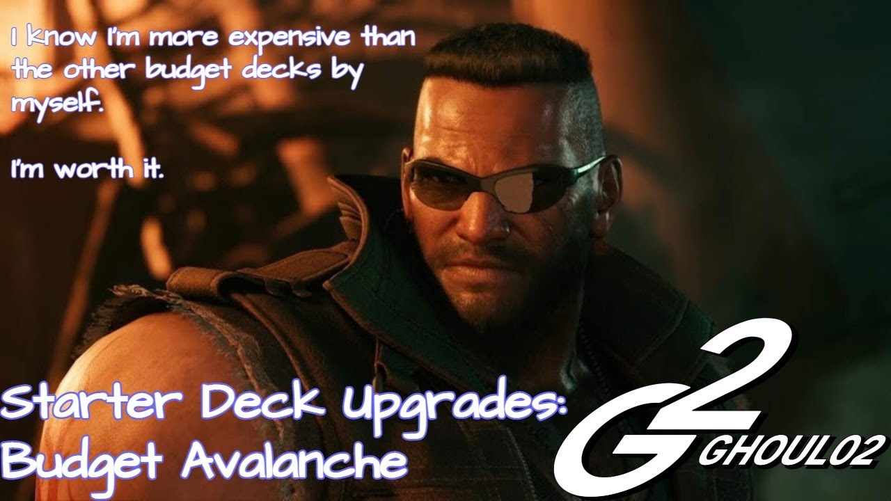 Final Fantasy TCG Beginner Guide - FF7 Avalanche Budget Upgrades - YouTube