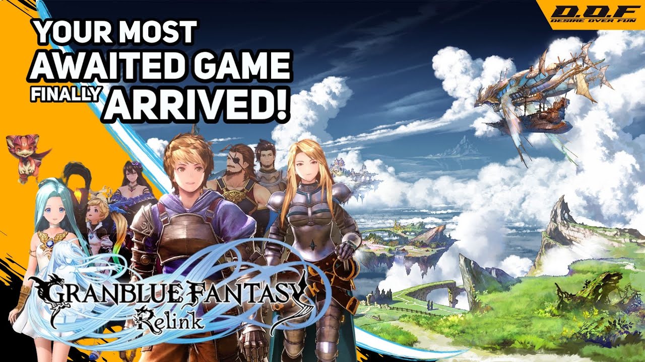 Your Most Awaited Game Finally Arrived - Grand Blue Fantasy: Relink ...