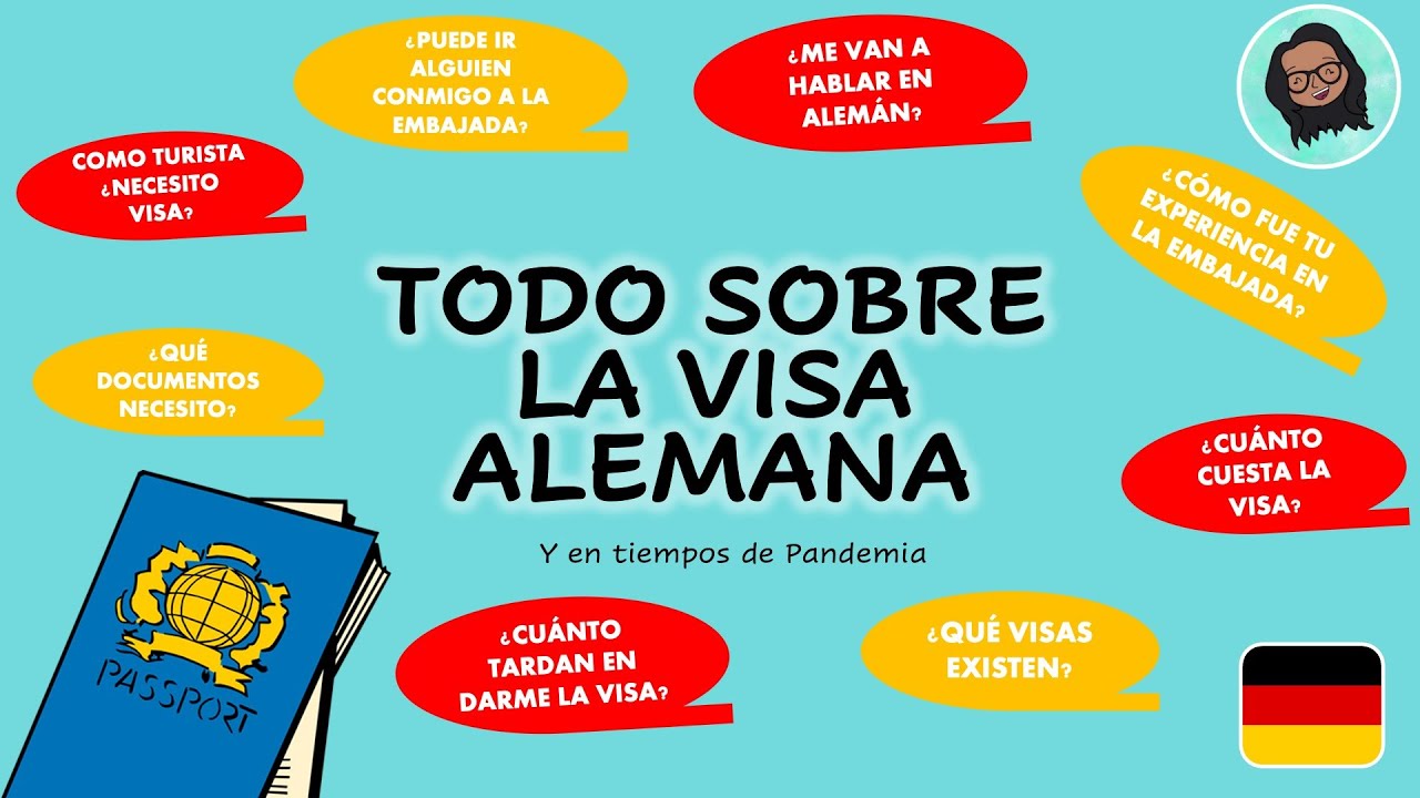 Todo sobre la Visa Alemana 2021 - Cómo obtener visa Alemana - Visa de ...