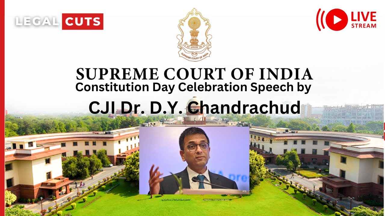 Speech by CJI Dr. D.Y. Chandrachud, Supreme Court of India. # ...
