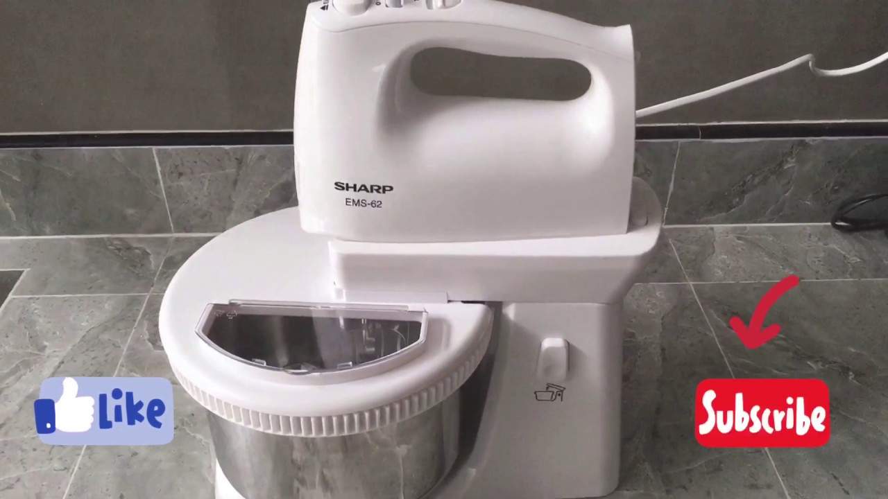 Unboxing & Short Review(แกะกล่องรีวิว) - เครื่องผสมอาหารชาร์ป รุ่น EMS-62 (STAND MIXER SHARP EMS ...