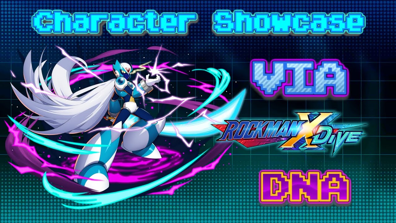 Mega Man X Dive: Via ( DNA) - 5* Character Showcase - YouTube