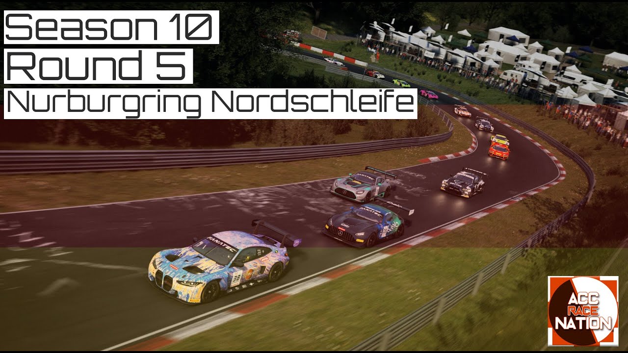 ACC Race Nation|Season 10 GT3|Round 5 - Nurburgring Nordschleife - YouTube