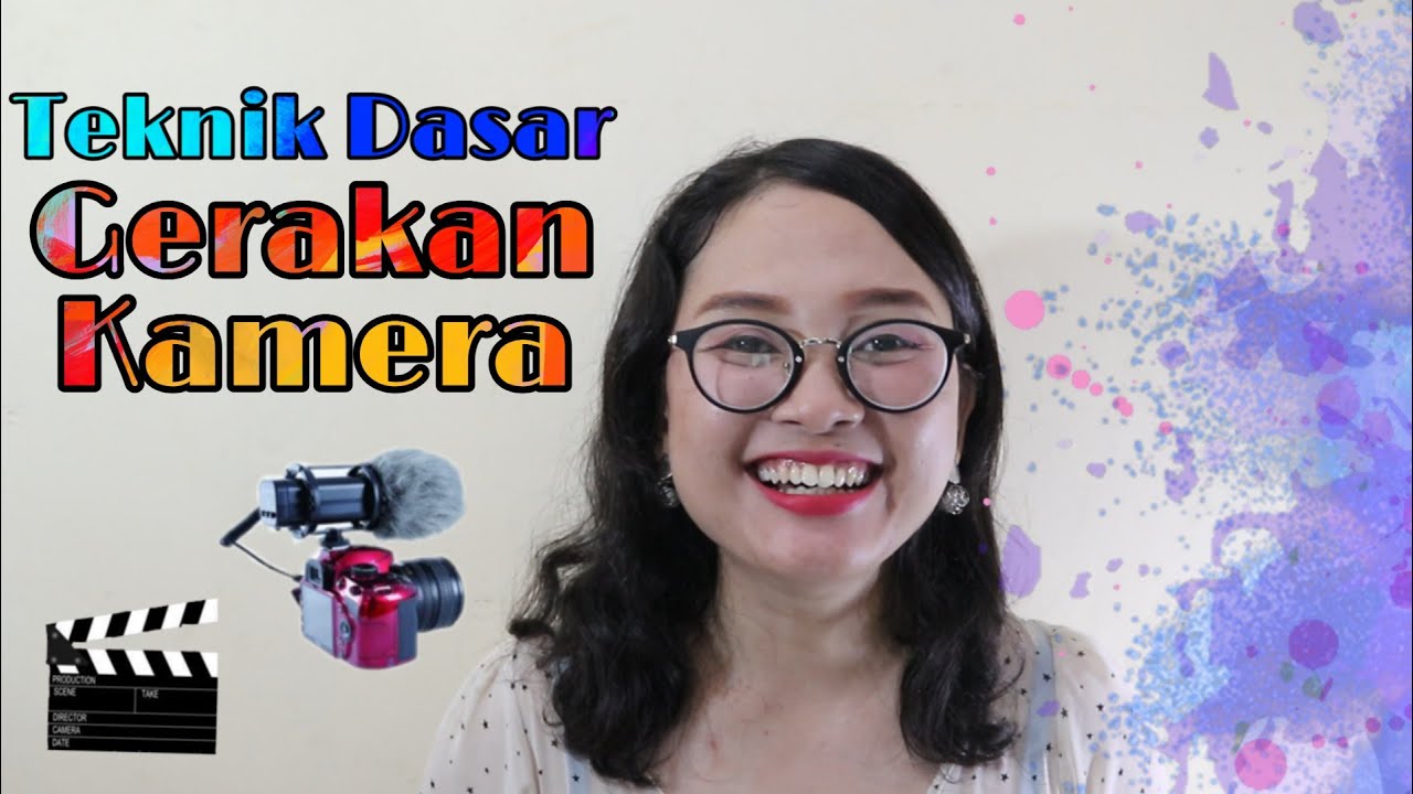#Tutorial - Teknik Dasar Gerakan Kamera - YouTube
