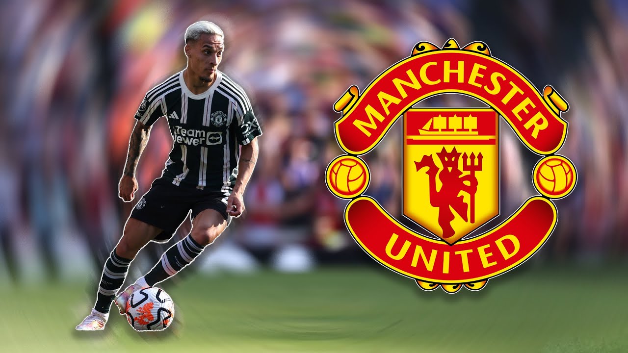 Antony | Manchester United | Best Goals, Assists, Skills & More 2023 ...