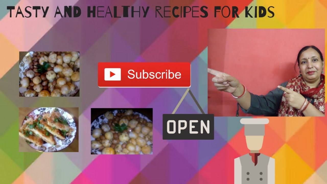 Tasty and healthy recipes for kids| By - Mamta chugh |#tasty #healthy ...