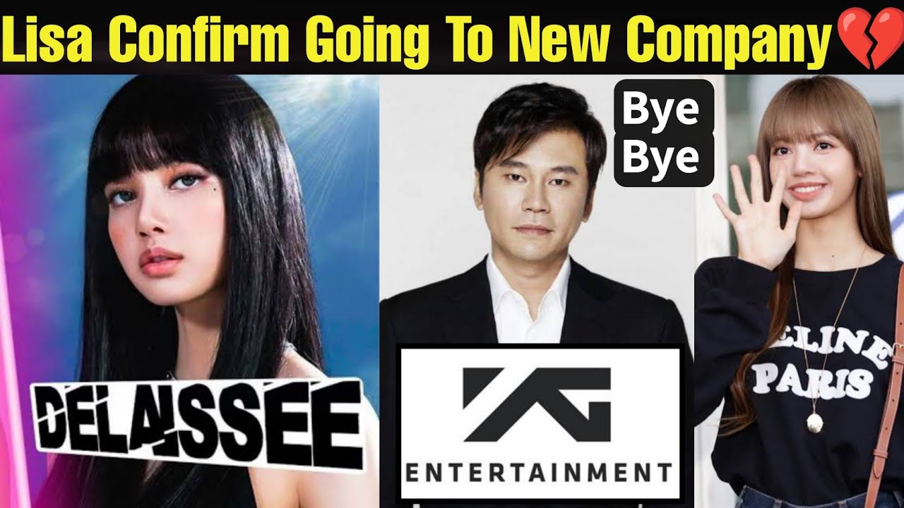 Lisa Confirm Going New Company 😭 Lisa Leaving YG Entertainment 💔 ...