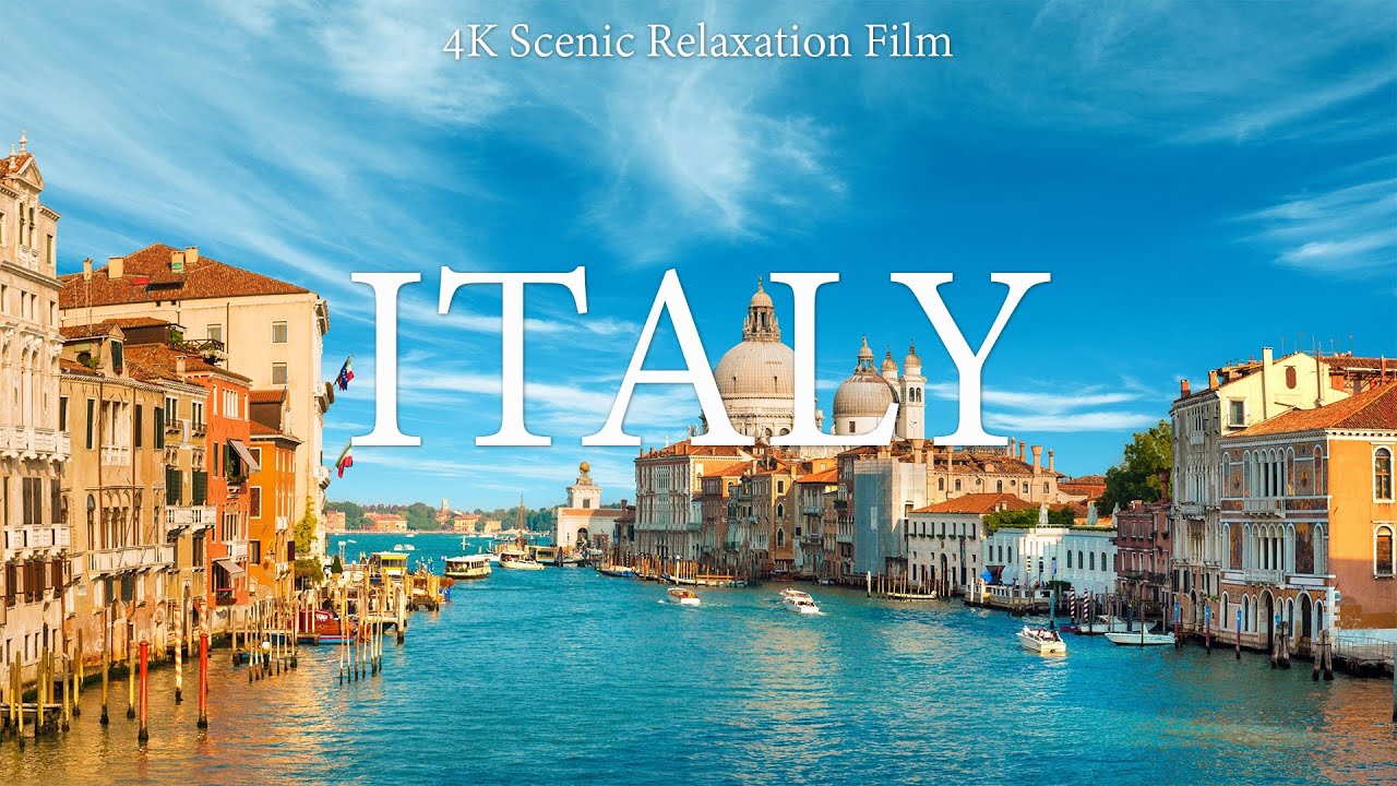 Italy 4K - Scenic Relaxation Film with Calming Music - YouTube