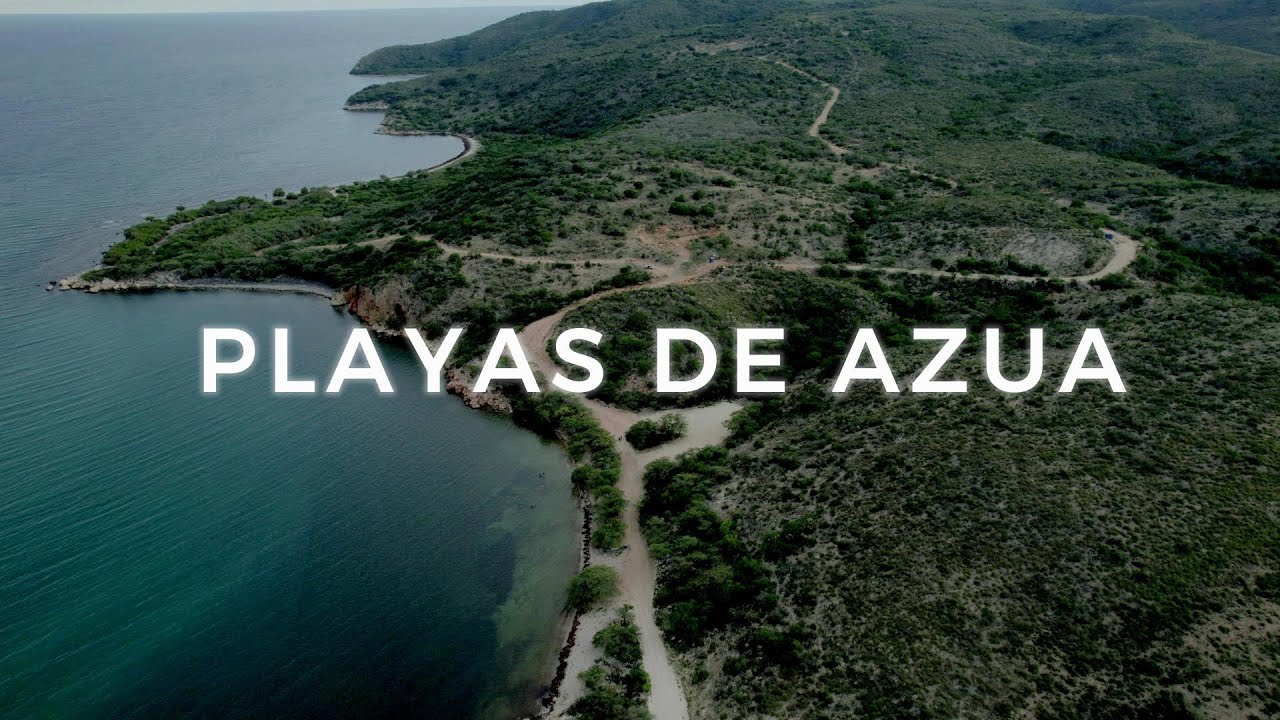 AZUA Y SUS PLAYAS ALEDAÑAS - YouTube
