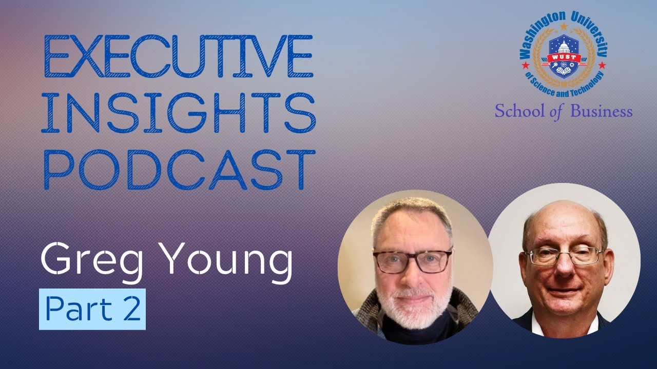 Executive Insights Podcast: Greg Young - Part 2 - YouTube
