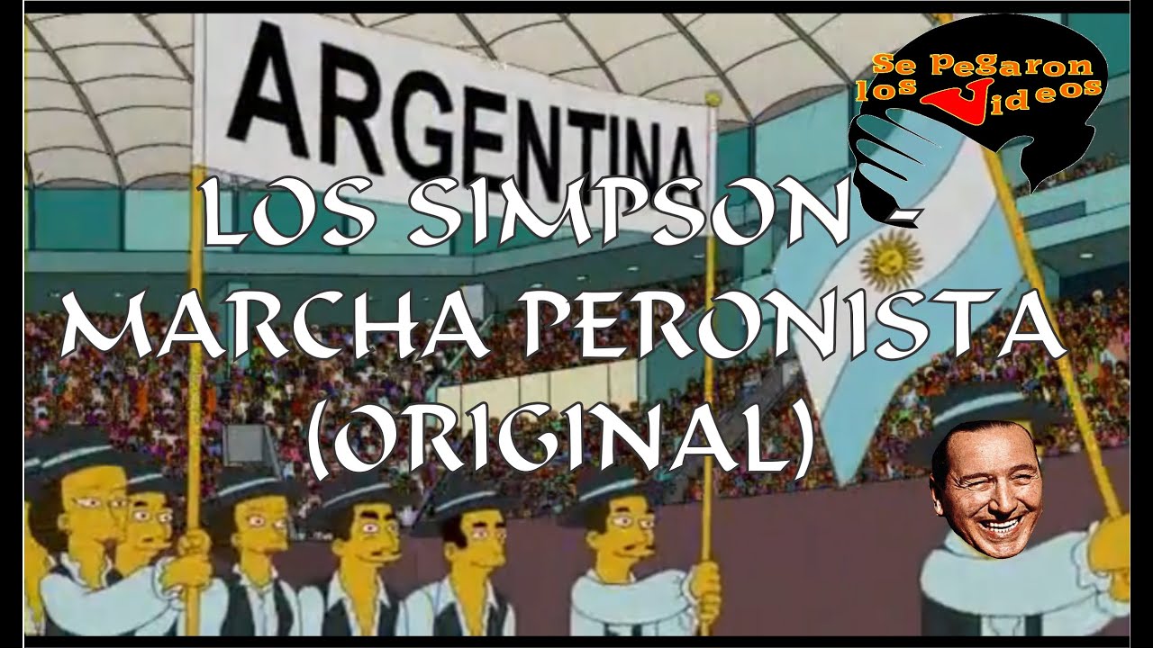 Marcha Peronista - Hugo del Carril (Ft. Los Simpson - Tito Puente ...