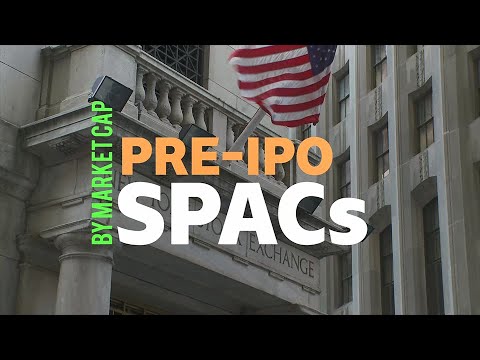 Top Pre-IPO SPACs by Market Cap - YouTube