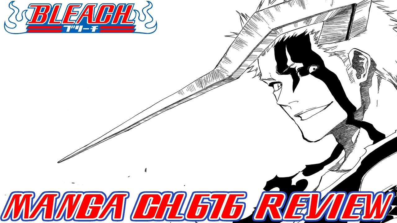 (REVIEW) Bleach Māngā Chapter 676, CERO GETSUGA TENSHO! ブリーチ - YouTube