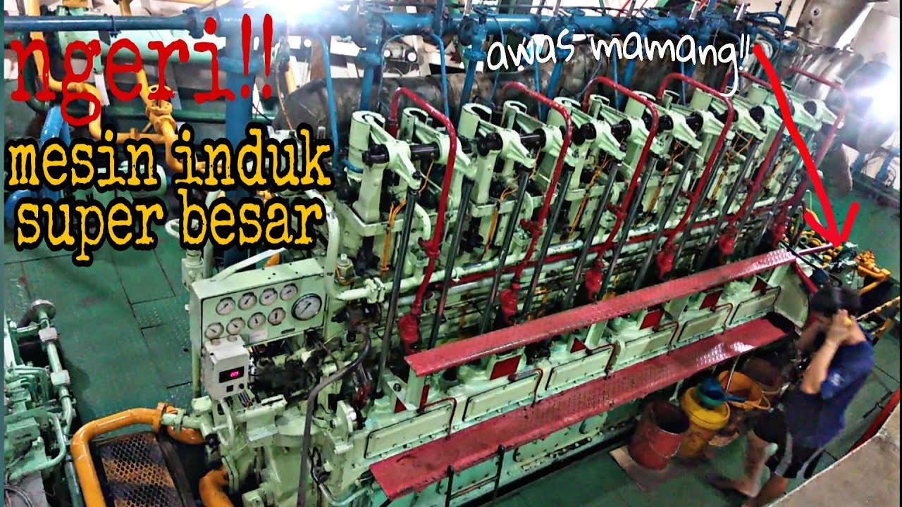 SER4M!! Inilah Penampakan & Suara Mesin Induk Kapal Laut Saat ...