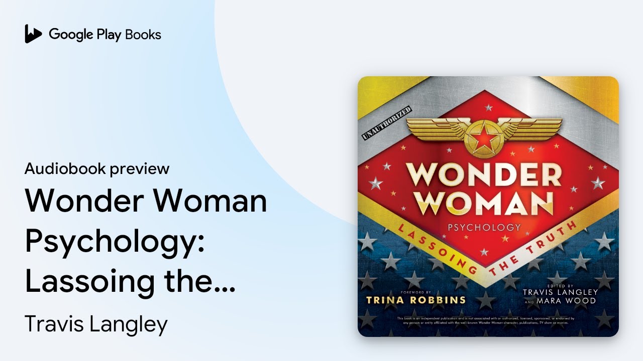 Wonder Woman Psychology: Lassoing the Truth by Mara Wood · Audiobook ...