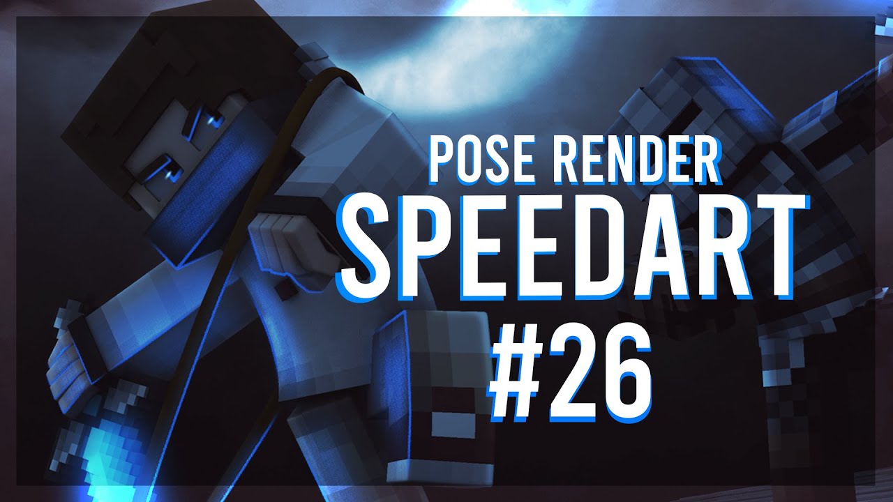 MINECRAFT POSE RENDER SPEEDART - gamer MLT - YouTube
