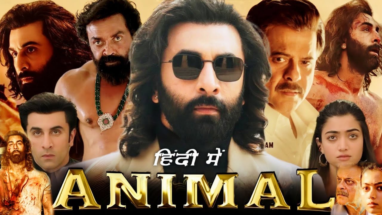 Animal Full Movie HD Ranbir Kapoor | Rashmika Mandanna | Sandeep Reddy ...