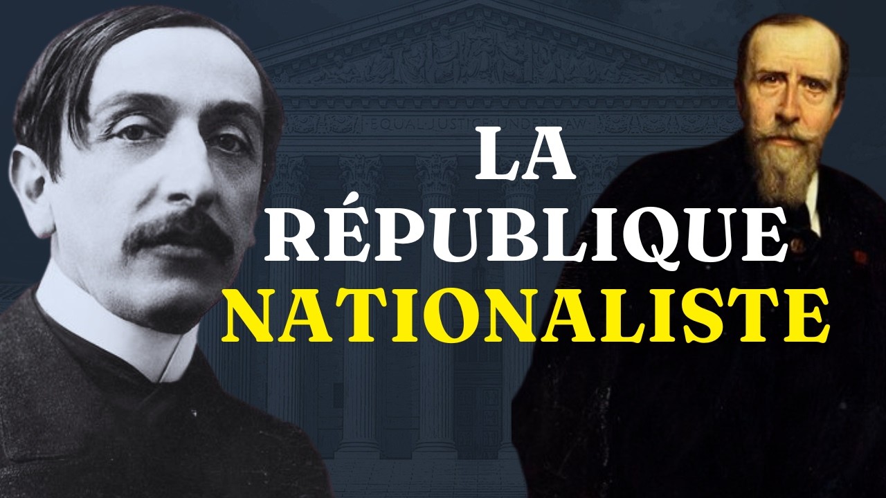 BARRÈS & DÉROULÈDE - Le nationalisme républicain - YouTube