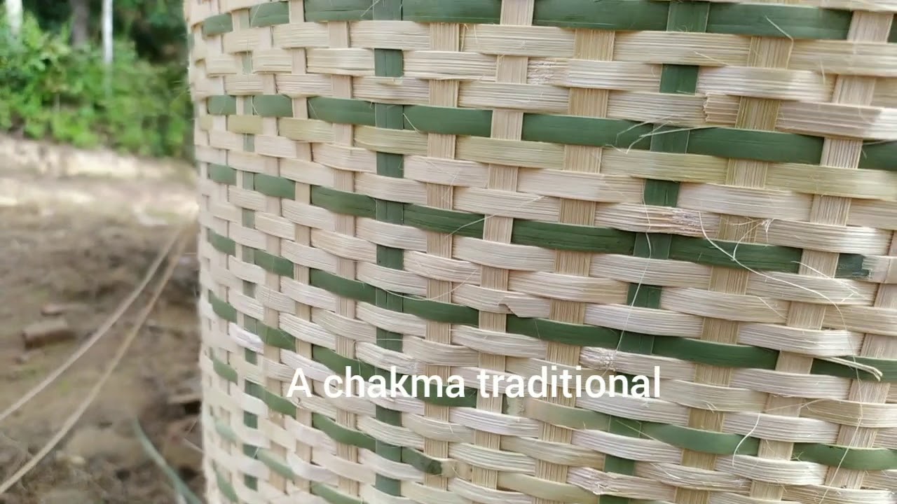 Bareng ( বারেং) | A Chakma Traditional Bamboo Craft | Buddhamoni Chakma ...