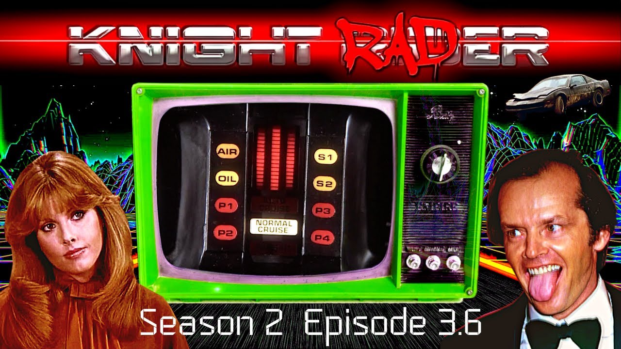 KNIGHT RIDER (PARODY) Featuring Jack Nicholson!!! [KRS2 e.3.6] - YouTube