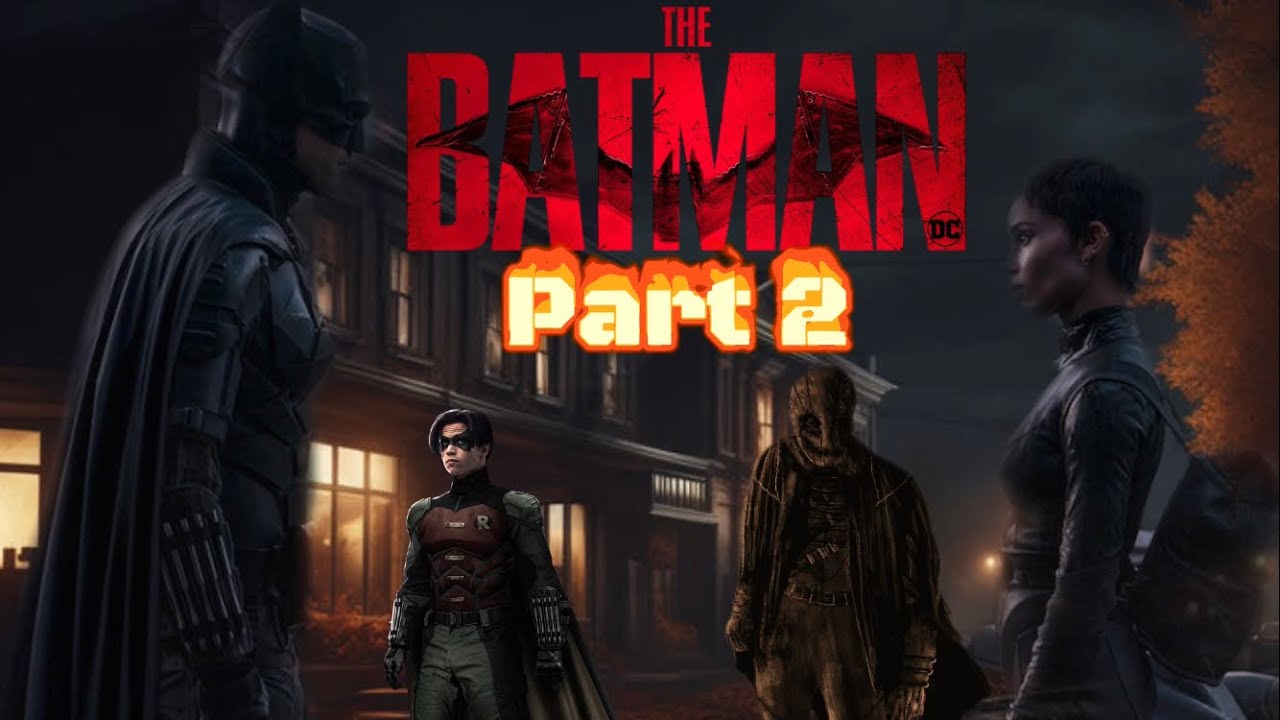 The Batman Part 2 Plot! - YouTube
