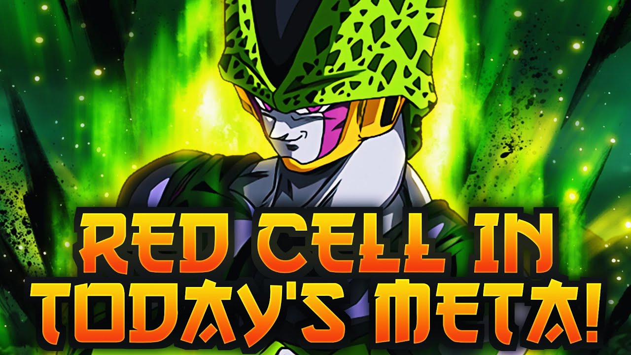 The Original Perfect Being! RED Cells In Today's Meta! | Dragon Ball ...