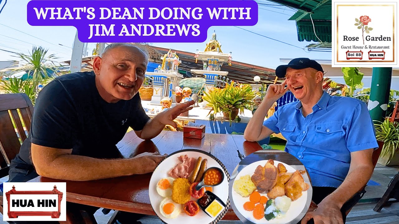 What's Dean Doing with Jim Andrews Hua Hin Thailand Part 1 & 2 - YouTube