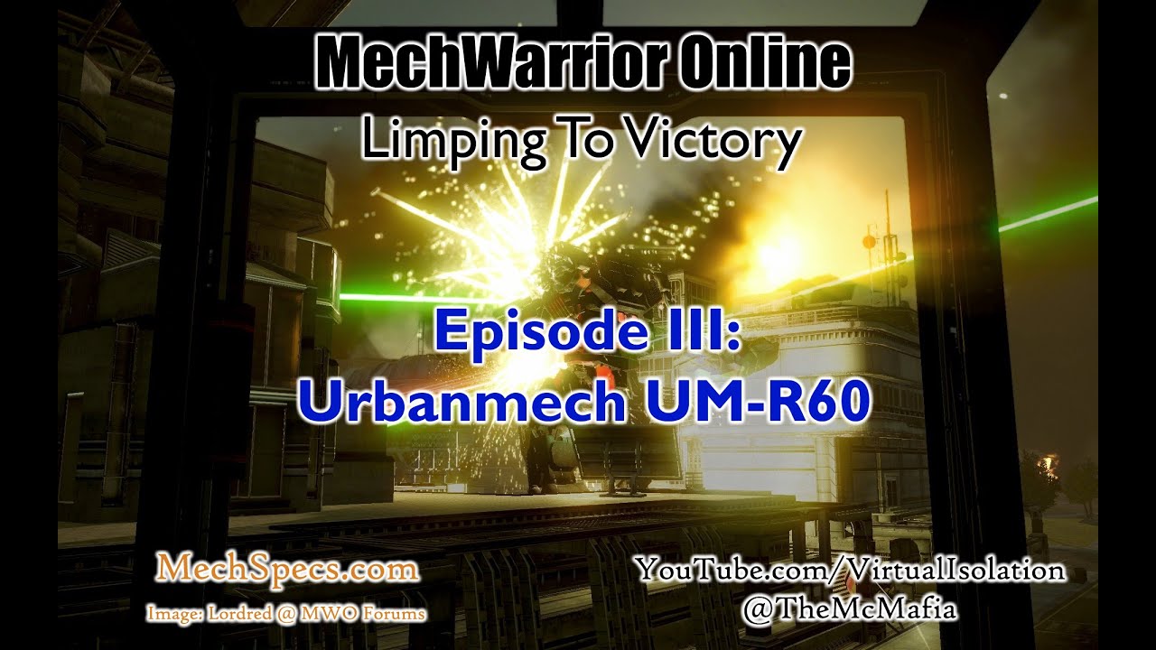 MWO "Limping To Victory" Episode 3: Urbanmech UM-R60 - YouTube