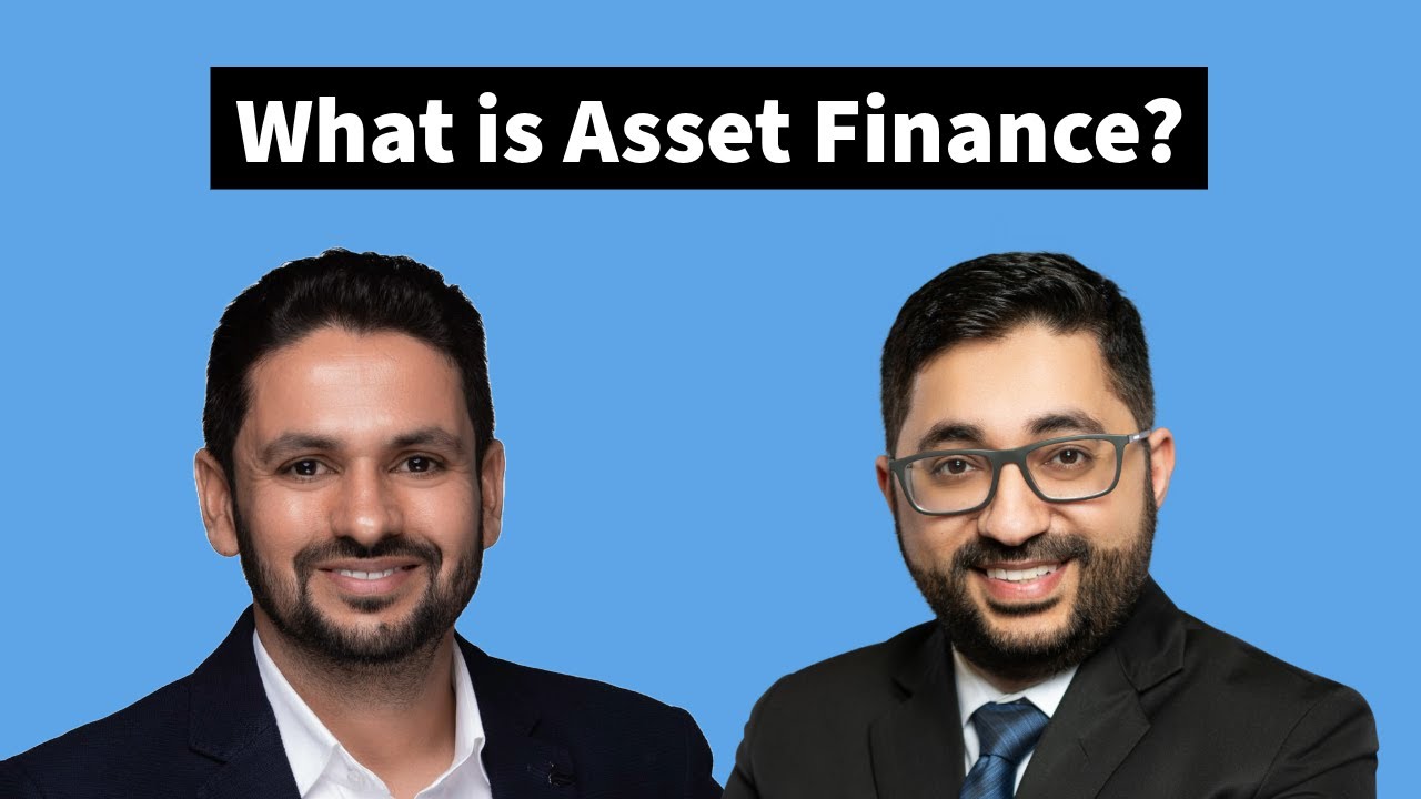 What is Asset Finance & How Does it Work - YouTube