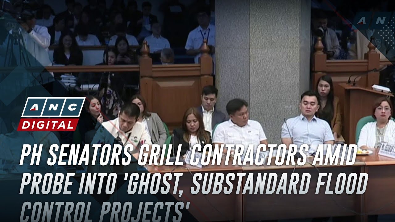 PH senators grill contractors amid probe into 'ghost, substandard flood ...